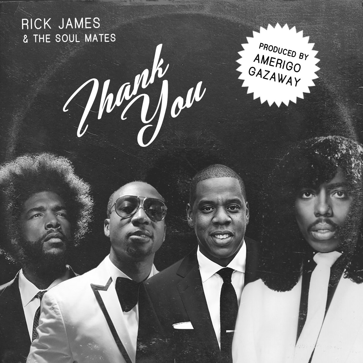 Rick James & The Soul Mates - Thank You (feat. Jay-Z & The Roots ...