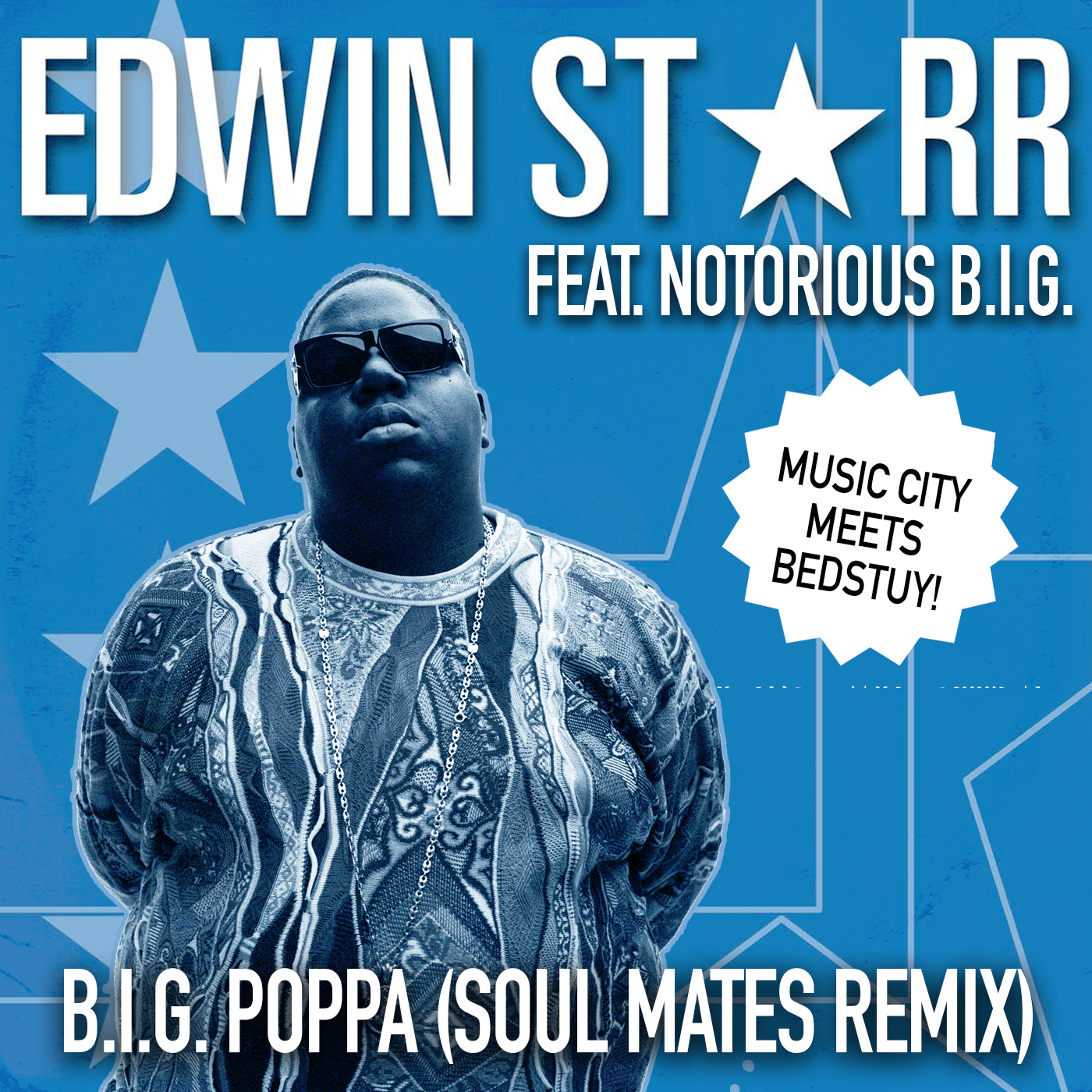 Notorious B.I.G. & Edwin Starr - B.I.G. Poppa (Single)