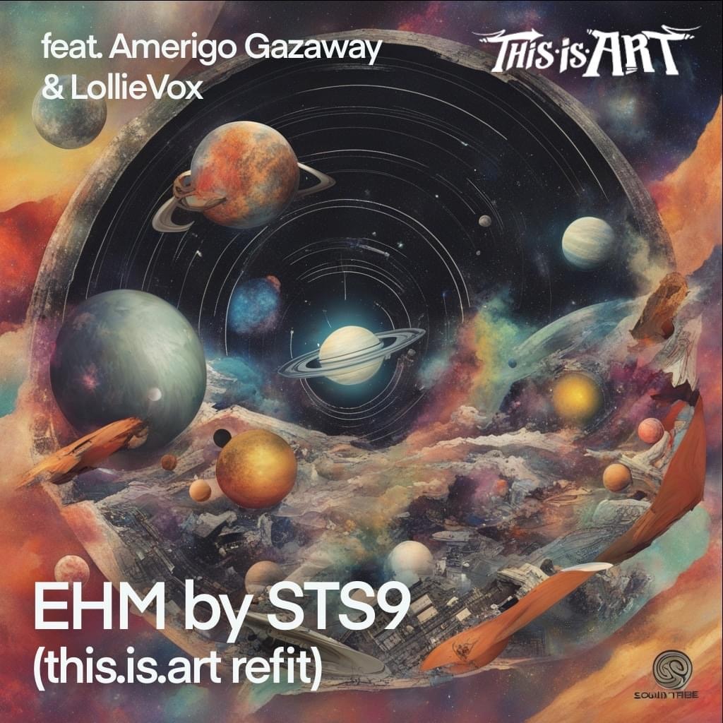 STS9 – EHM (This is ART Refit feat. Amerigo Gazaway & LollieVox) (Single)